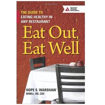 Eat Out Eat Well – The Guide to Eating Healthy in Any Restaurant ...